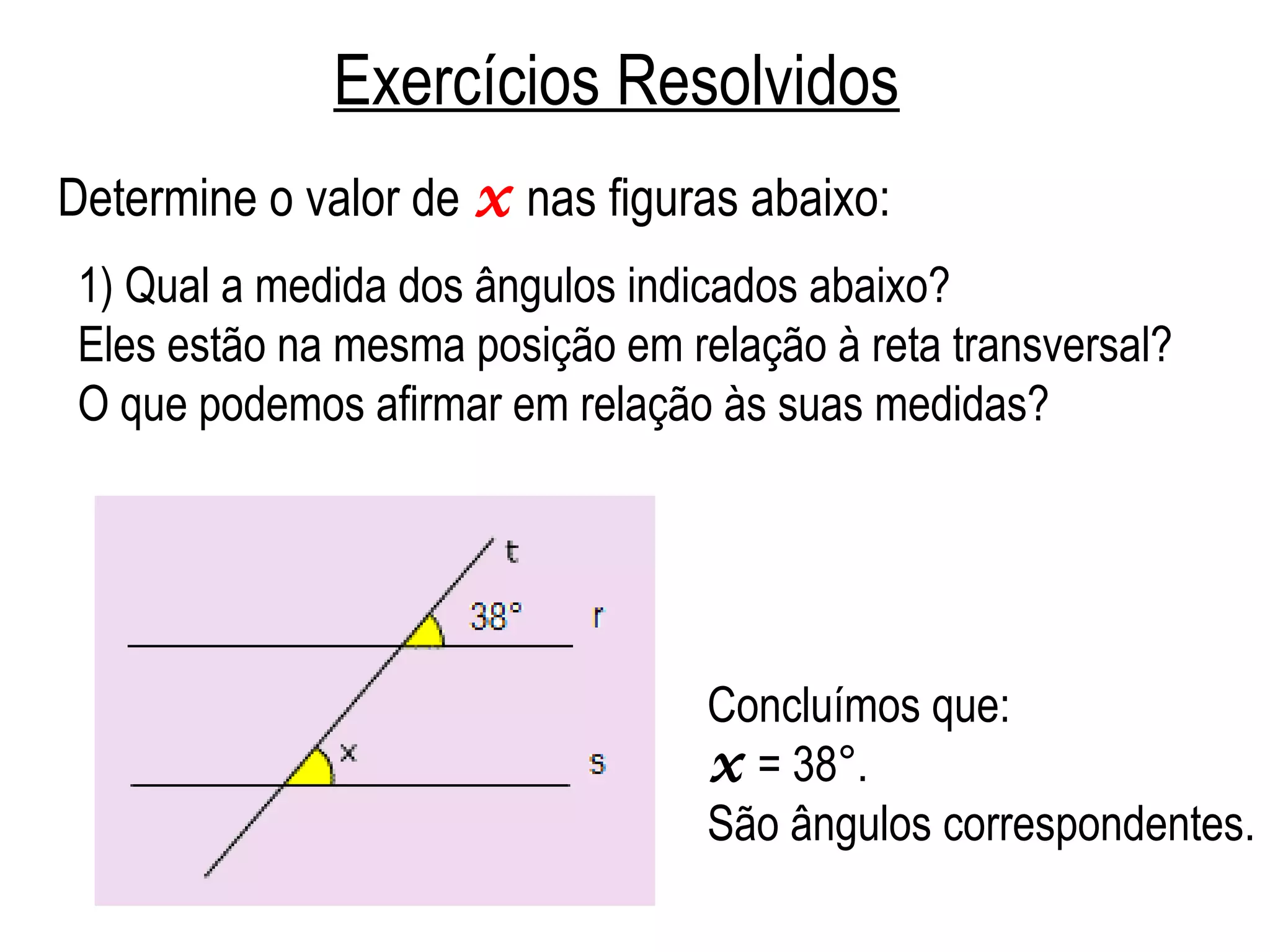 âNgulos formados por duas retas paralelas e uma transversal | PPT ...