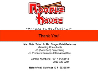 Noodle House - JC FoodCart Franchise | PPT