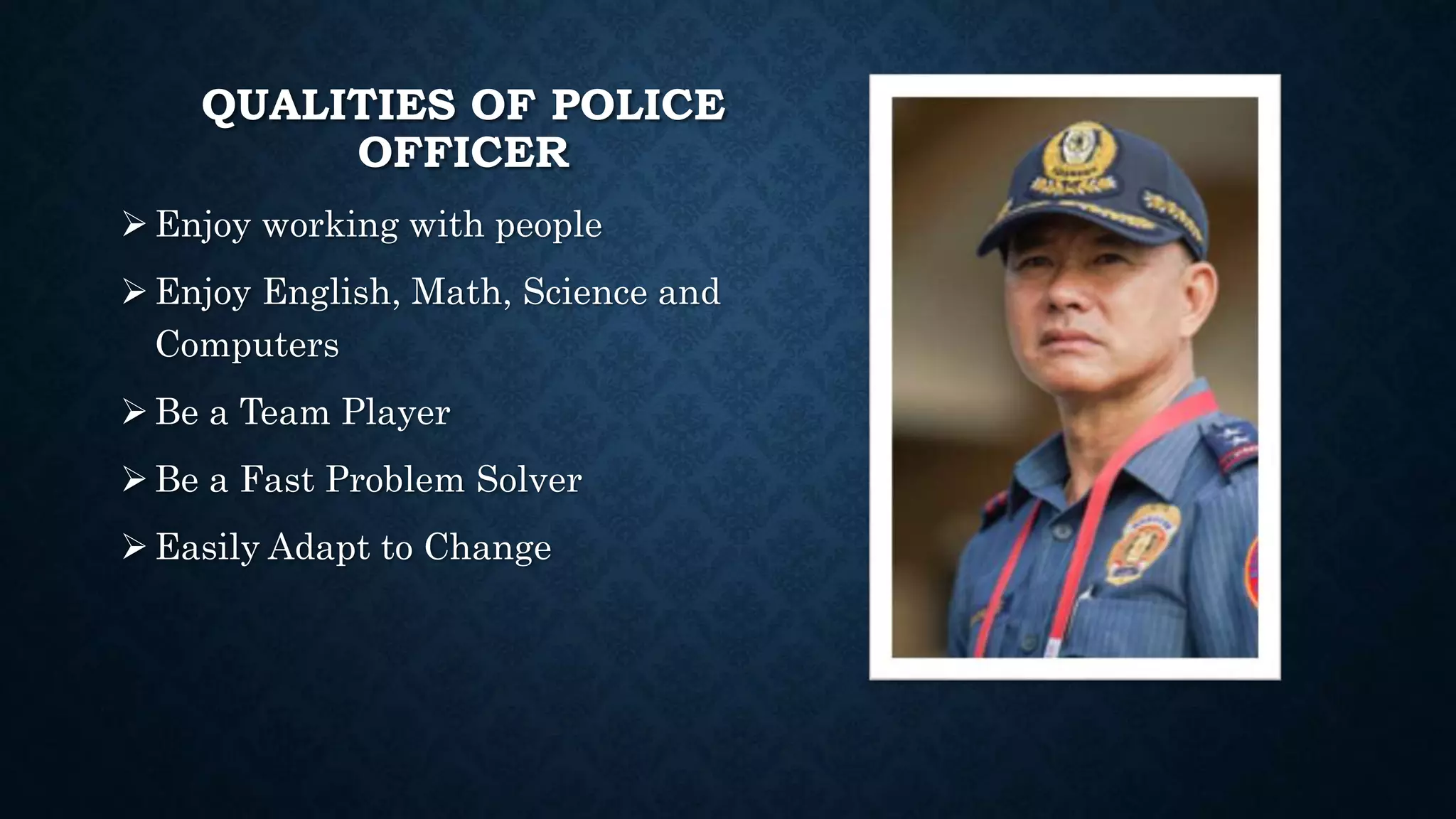 BEING A POLICE OFFICER | PPTX