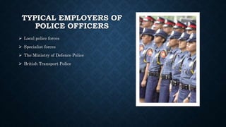 BEING A POLICE OFFICER | PPTX | Law