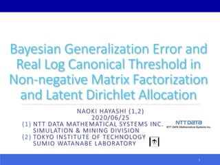 Bayesian Generalization Error and Real Log Canonical Threshold in Non-negative Matrix ...