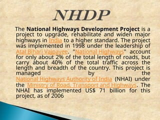 NATIONAL HIGHWAYS DEVELOPMENT PROJECT.ppt