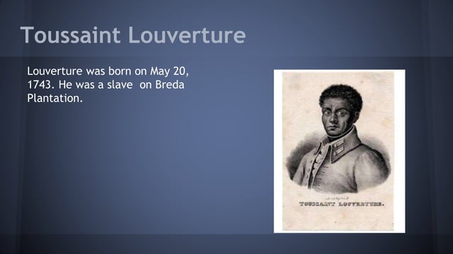 Toussaint Louverture Timeline | PPTX