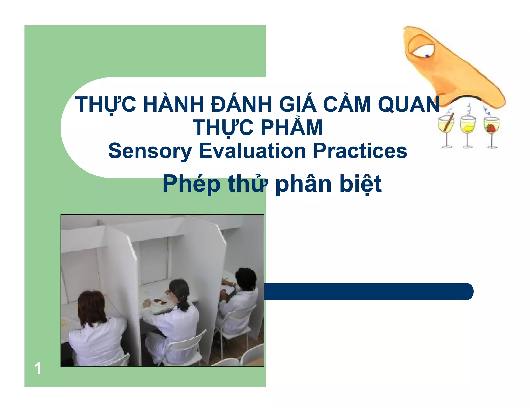 đánh giá cảm quan thực phẩm phép thử phân biệt | PDF