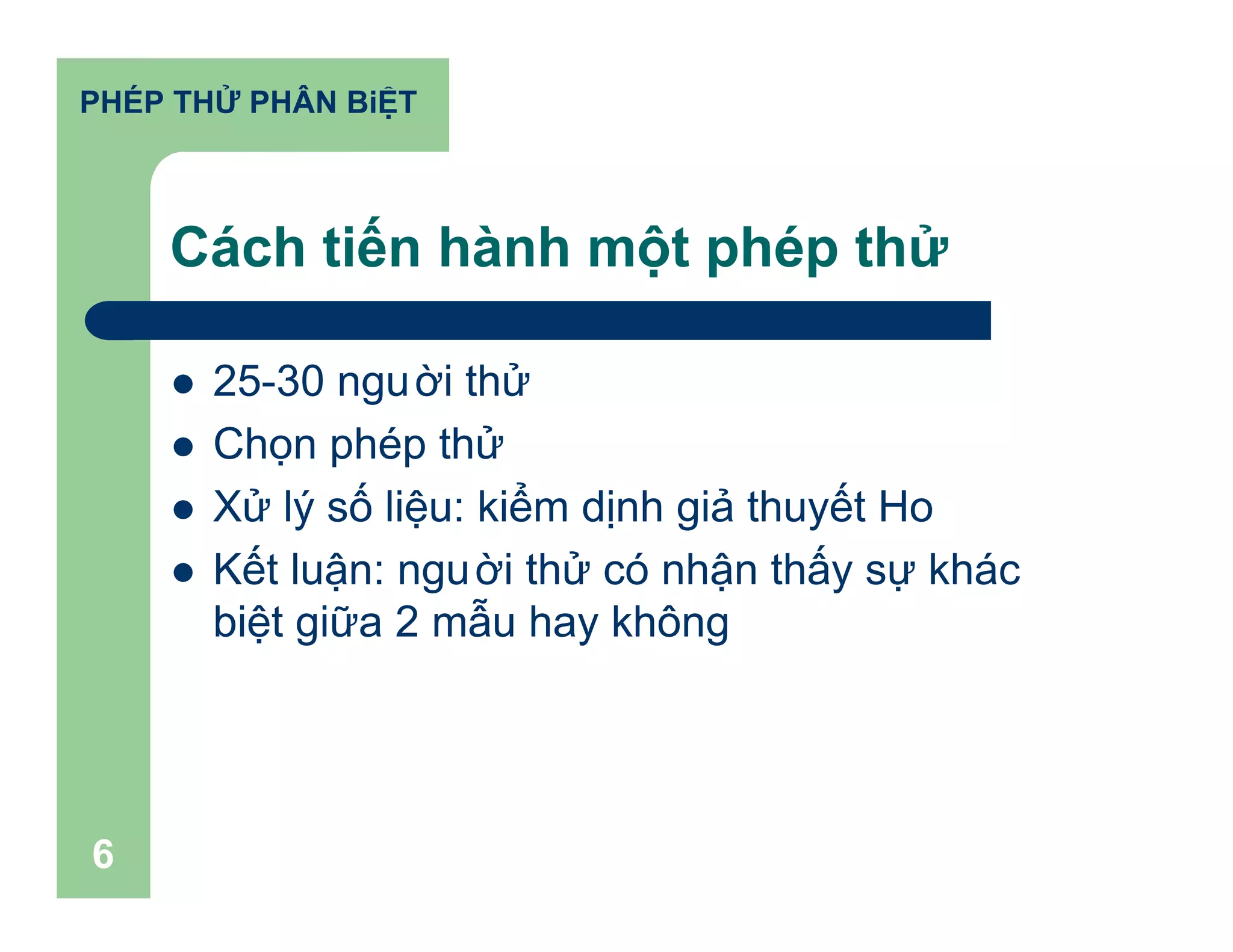đánh giá cảm quan thực phẩm phép thử phân biệt | PDF