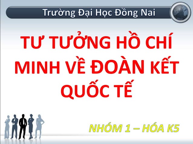 (PPT) Tư tưởng Hồ Chí Minh về đoàn kết quốc tế. | PPTX