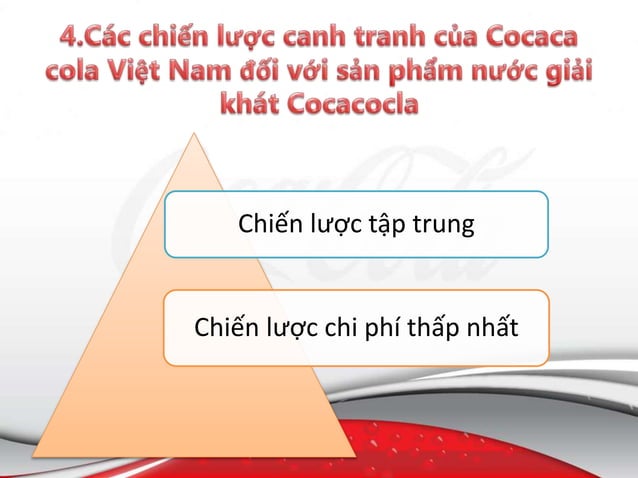 phân tích chiến lược cạnh tranh sản phẩm của công ty cocacola nhằm cung ứng giá trị trong tương ...