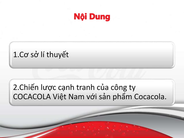 phân tích chiến lược cạnh tranh sản phẩm của công ty cocacola nhằm cung ứng giá trị trong tương ...