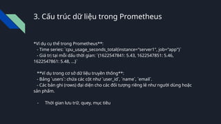 Something about Prometheus, dimensional data model, flexible query language, efficient time ...