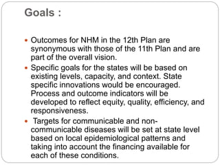 National health mission (NHM) | PPTX