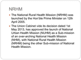 National health mission (NHM) | PPTX