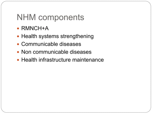 National health mission (NHM) | PPTX | Diseases and Conditions ...