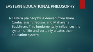 eastern philosophies and western philosophies.pptx