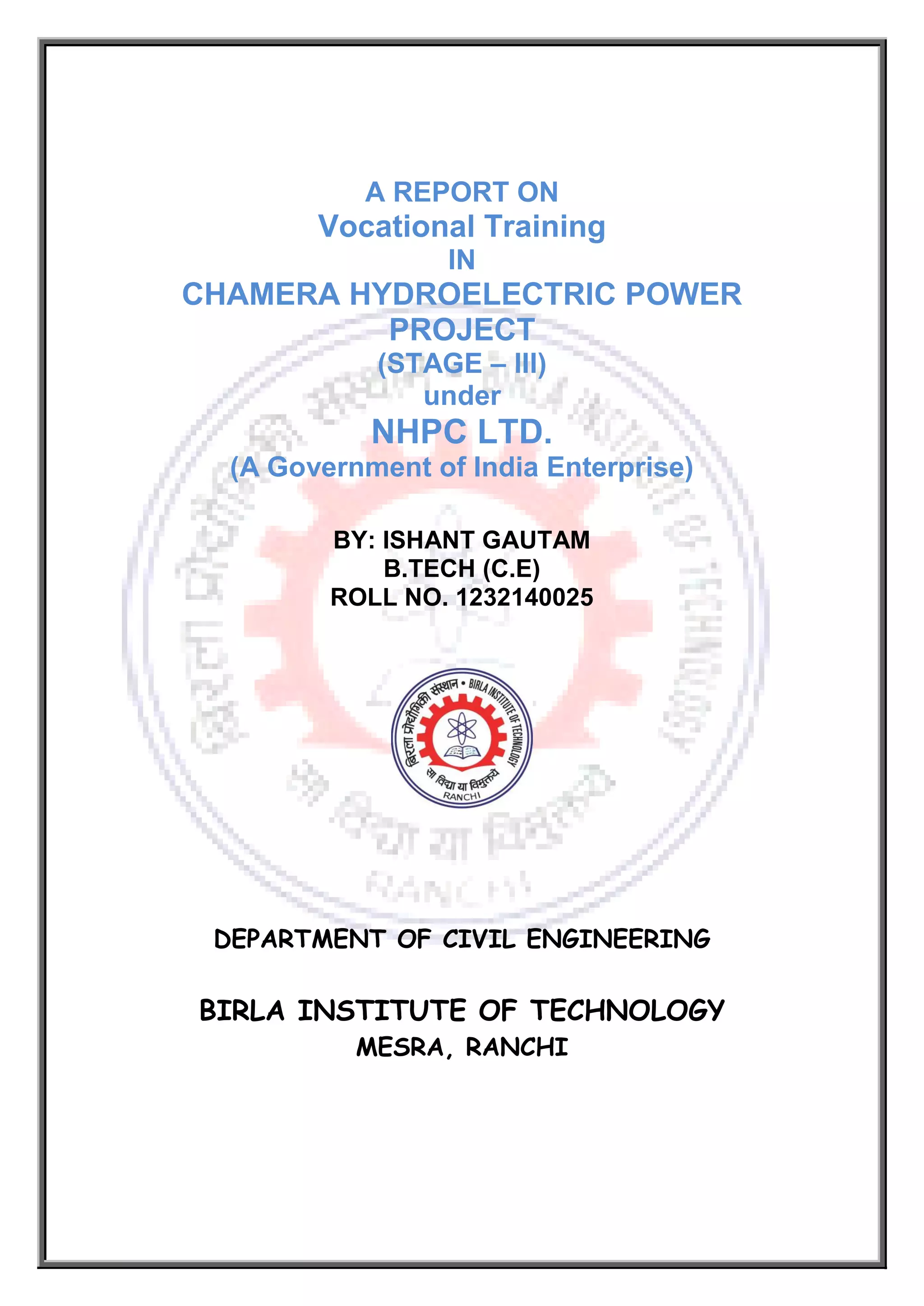 Nhpc training report civil engineerimg_bit_mesra_ISHANT GAUTAM | PDF ...