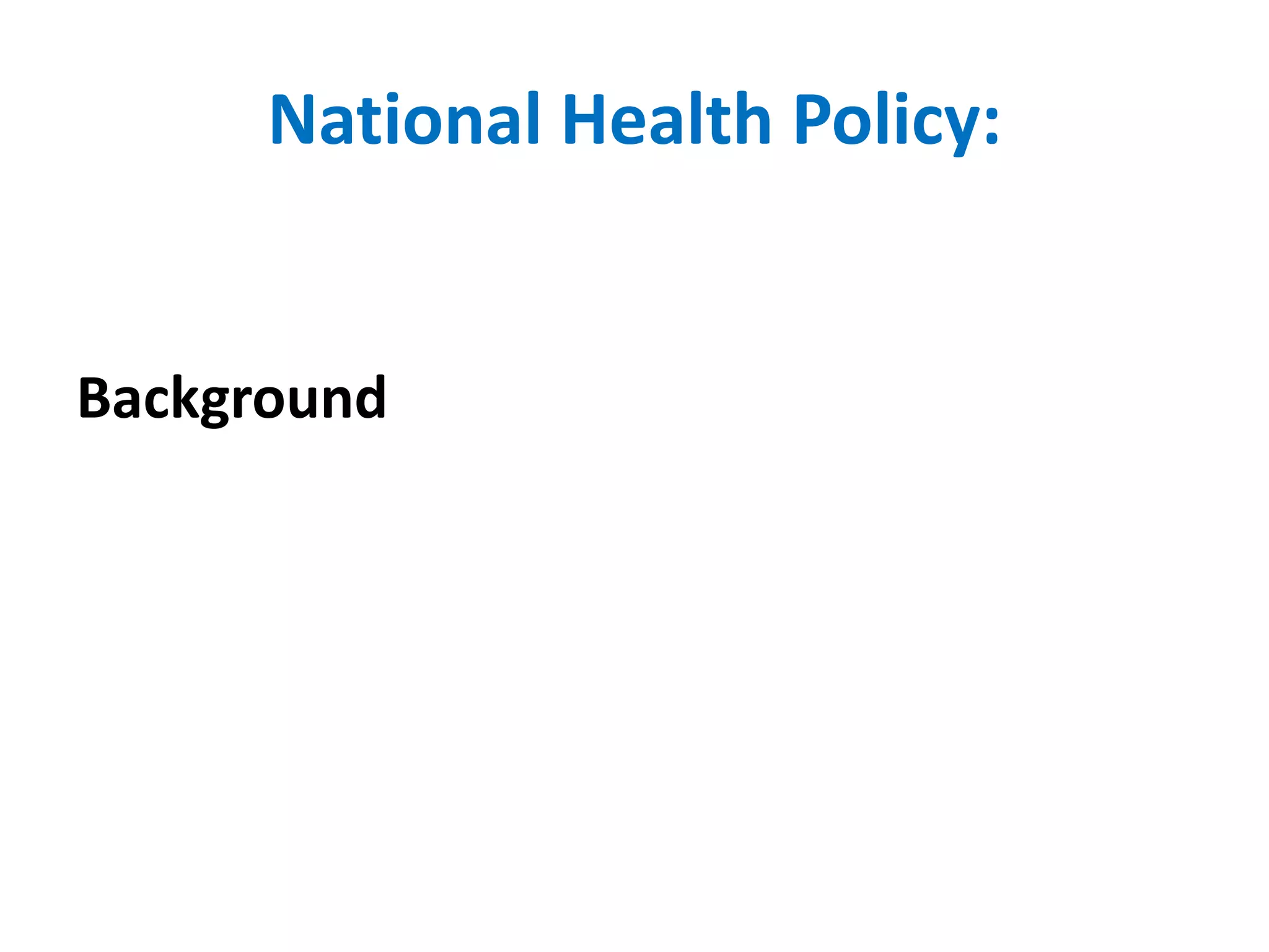 National Healthy Policy by Dr. Anuj.pptx