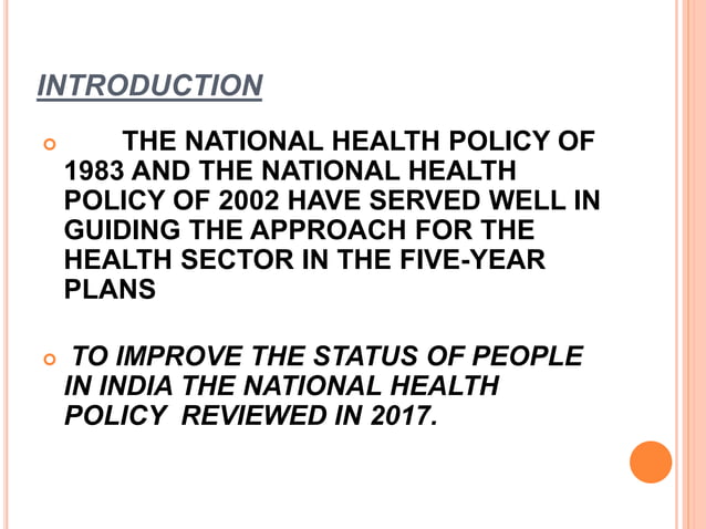 NATIONAL HEALTH POLICY- INDIA 2017 | PPTX | Infectious Diseases ...