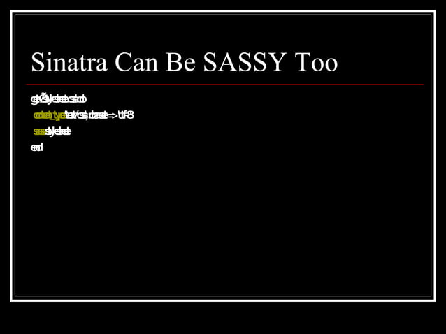 A Quick Introduction to Sinatra | PPT