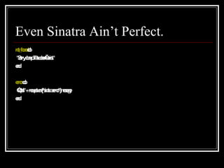 A Quick Introduction to Sinatra | PPT