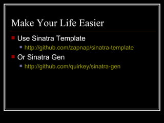 A Quick Introduction to Sinatra | PPT