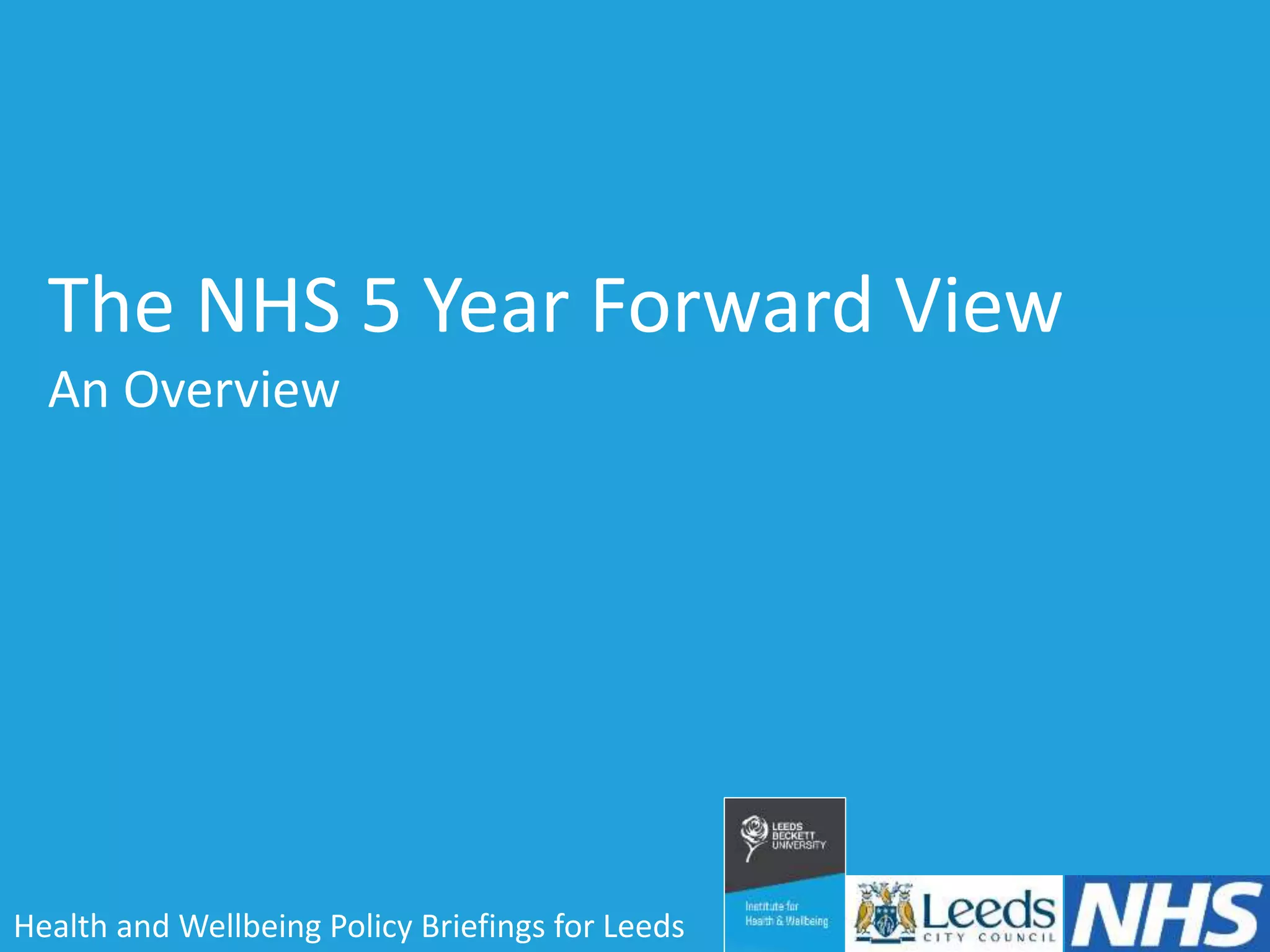 NHS 5 Year Forward View | PPT