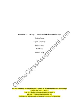 NHS FPX 4000 Assessment 4_ Analyzing a Current Health Care Problem or Issue.pdf