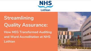 Streamlining Healthcare Quality Assurance: A Case Study | PDF