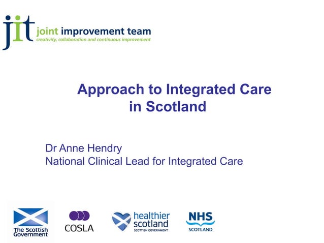 Approach to Integrated Care in Scotland | PPT