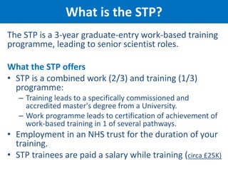 NHS STP Scientist Training Programme - Application Briefing | PPTX