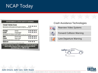 NHTSA - A New Safety Era of NCAP | PPT