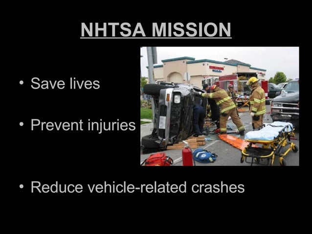 NHTSA informational powerpoint | PPT