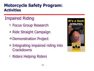 Nhtsa Motorcycle Safety Program | PPT