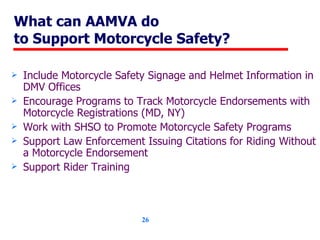 Nhtsa Motorcycle Safety Program | PPT