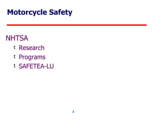 Nhtsa Motorcycle Safety Program | PPT