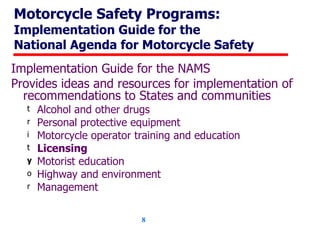 Nhtsa Motorcycle Safety Program | PPT
