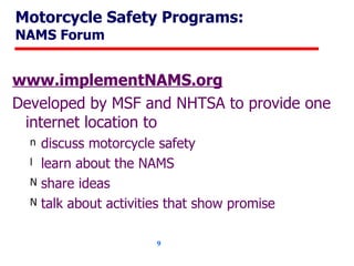 Nhtsa Motorcycle Safety Program | PPT