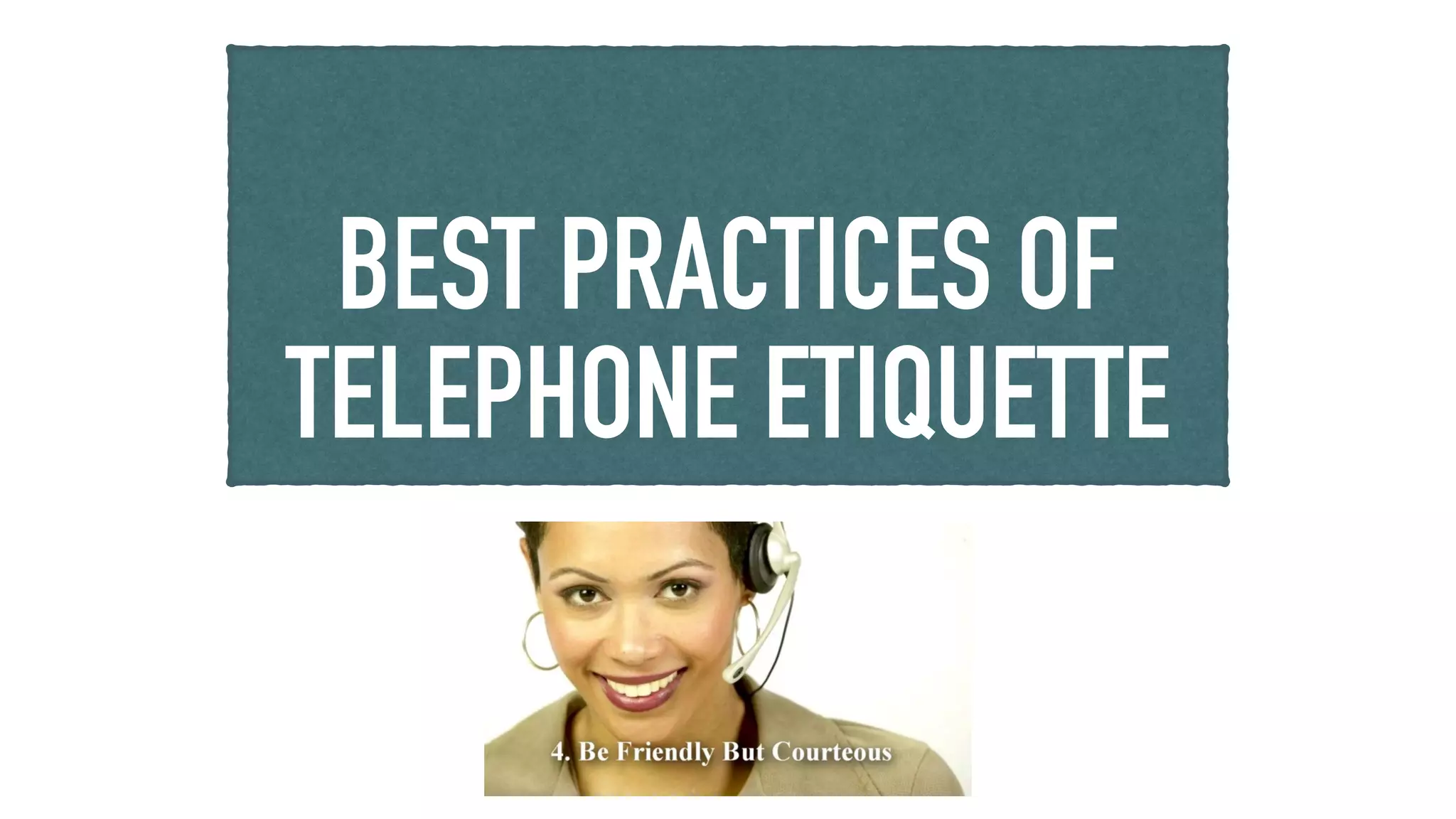 Telephone Etiquette Presentation | PDF