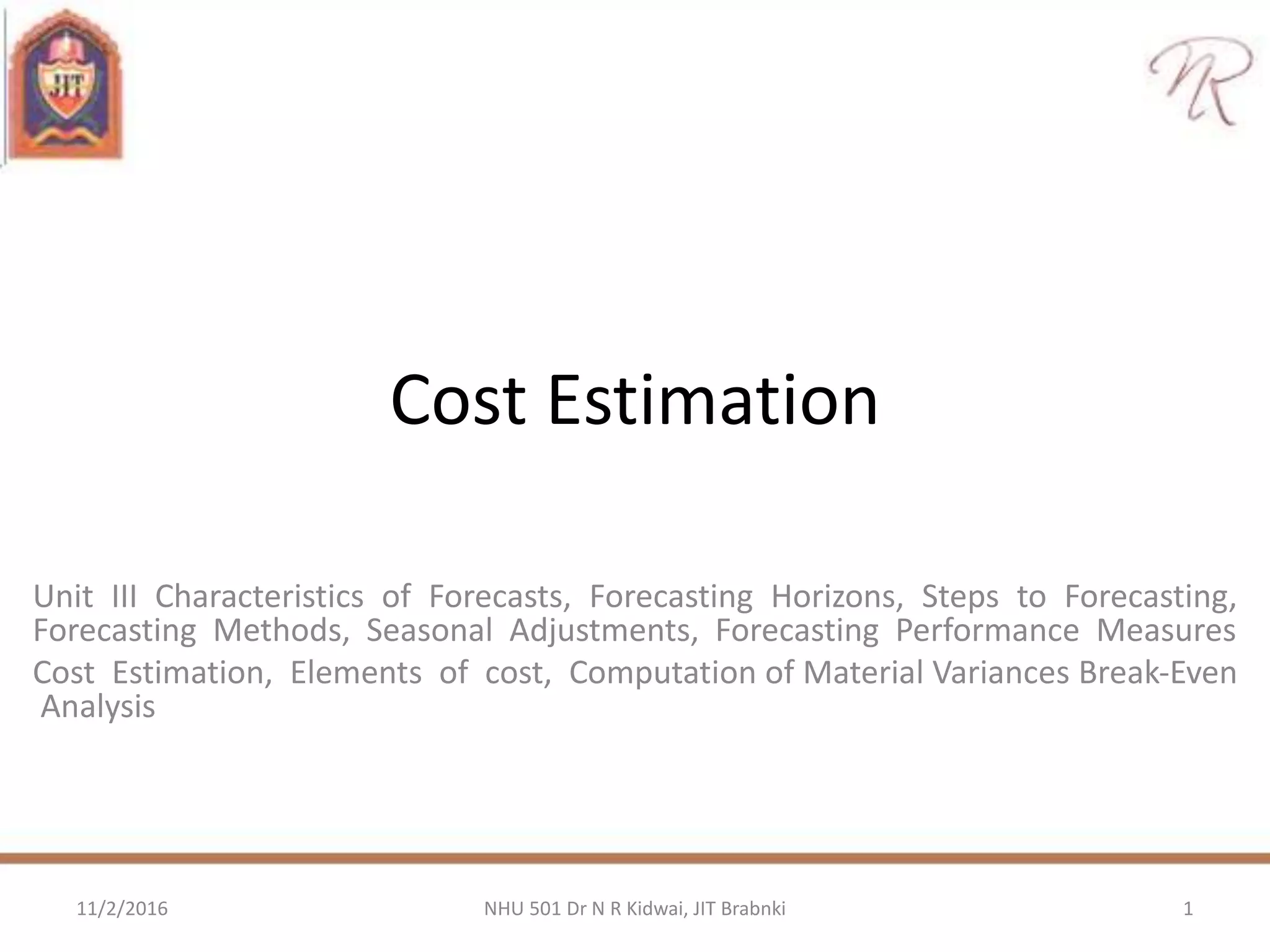 cost estimation and break even analysis | PPTX