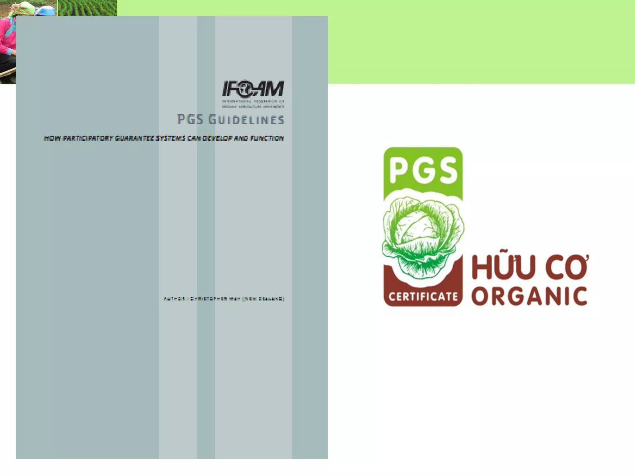 Participatory Guarantee System (PGS) An Approach for Organic Quality ...