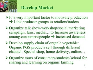 Participatory Guarantee System (PGS) An Approach for Organic Quality ...