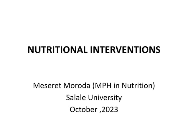 Nutritional itervention public health .pptx | Parenting Babies and Toddlers | Parenting