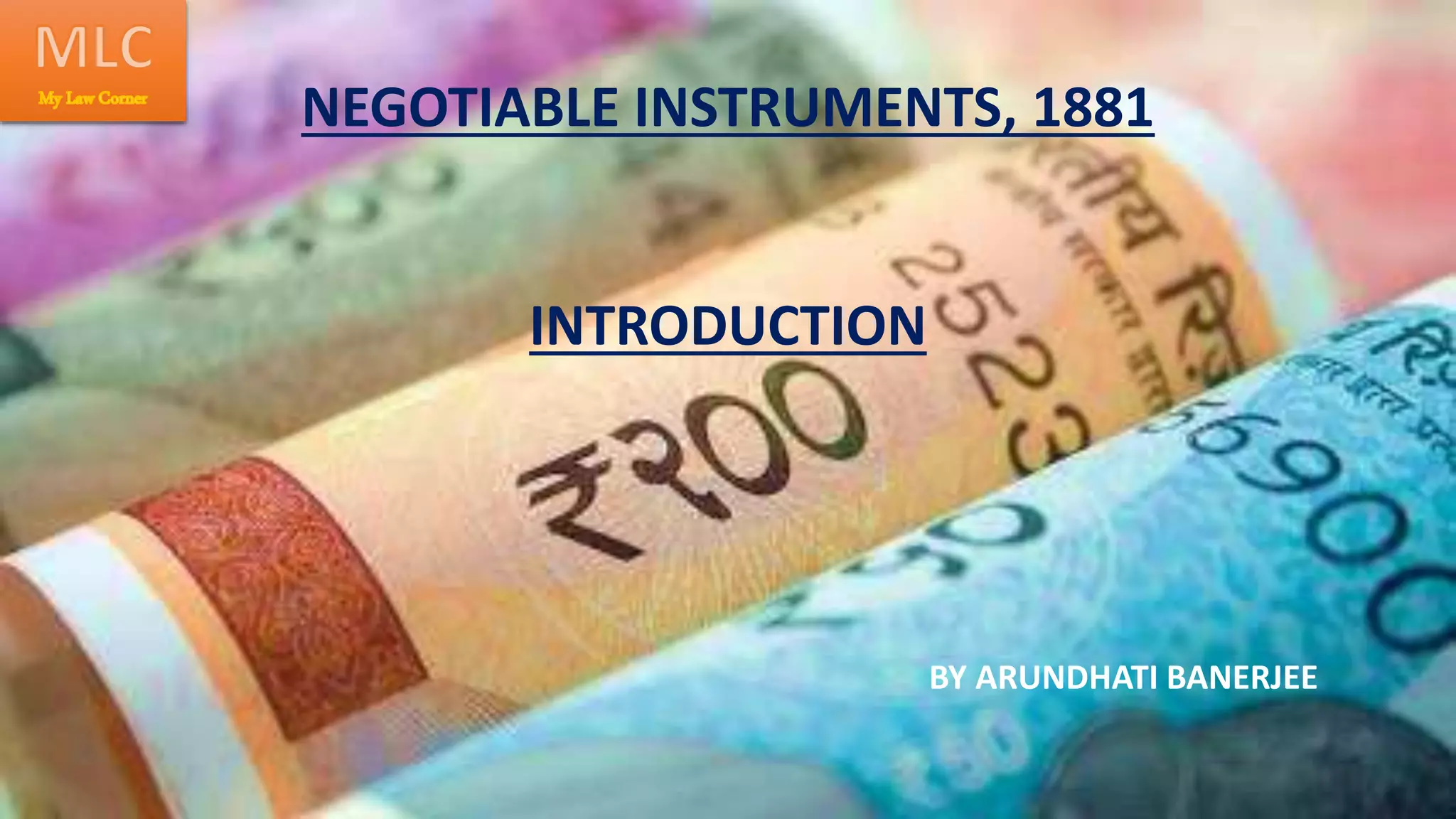 Negotiable Instrument Act Introduction | PPTX
