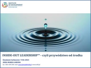 Jakie są efekty "przywództwa od środka"? Inside Out Leadership - A ...