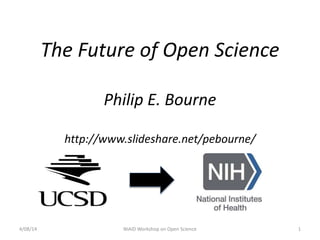 The Future of Open Science | PPT