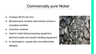 Ni and ni based alloys | PPTX