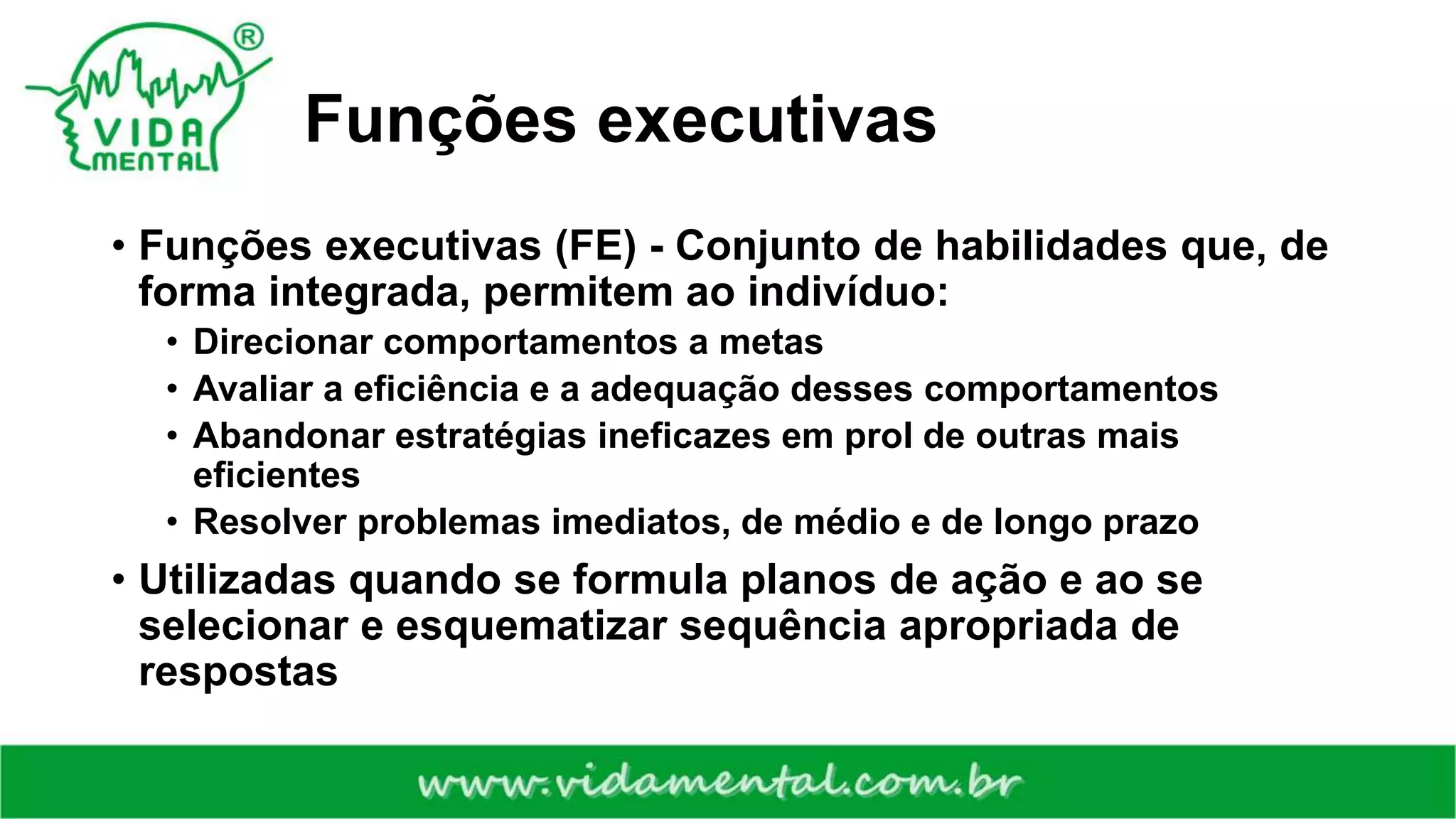 O que são funções executivas? | PPTX