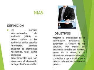 NORMAS INTERNACIONALES DE AUDITORIA | PPTX