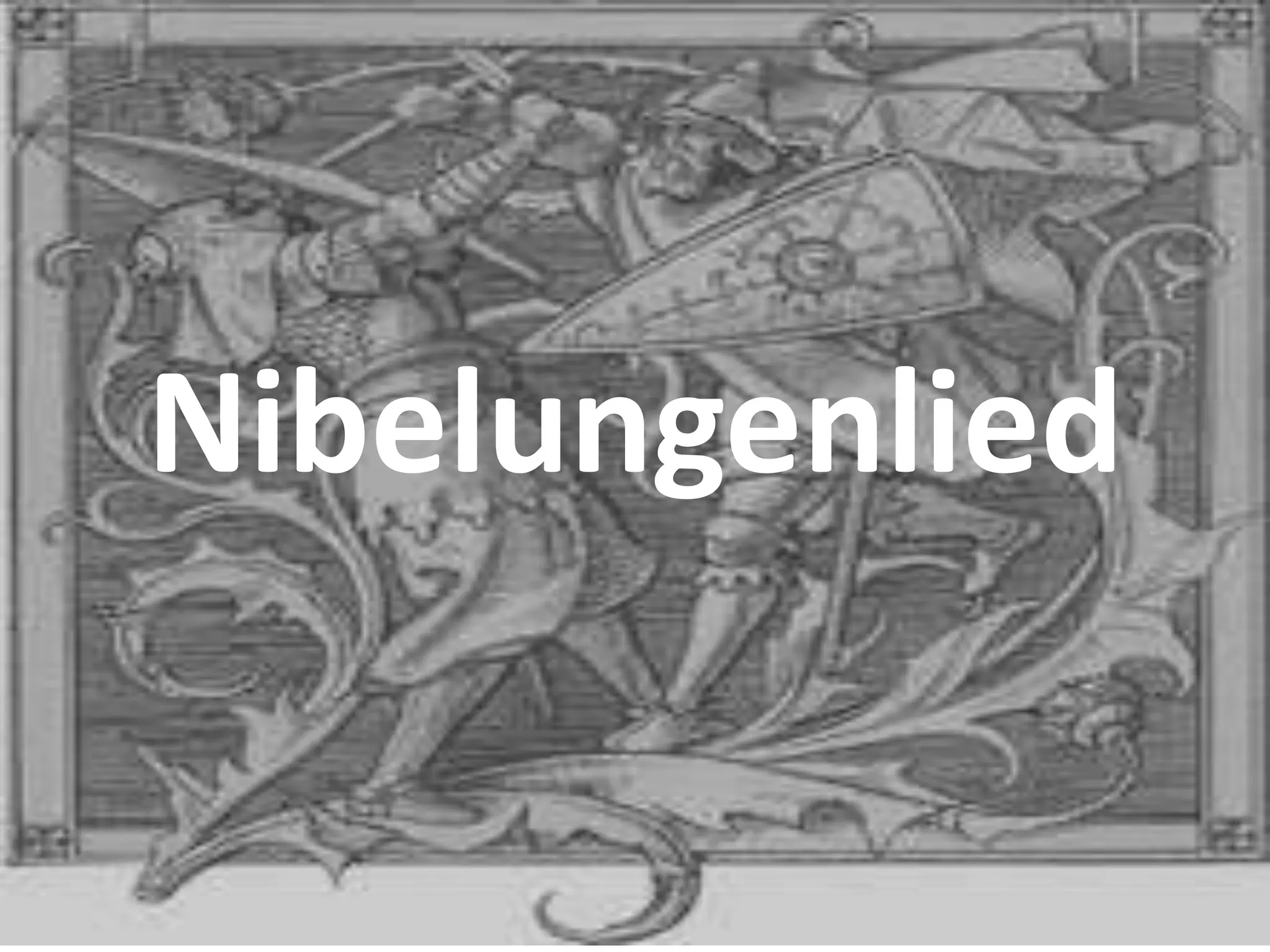 Nibelungenlied | PPTX