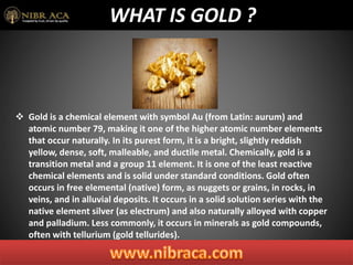 Nibraca gold-silver-bullion-manufacturers-india | PPTX | Commodities ...