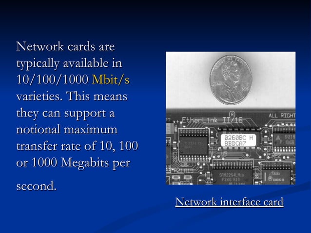 Network Interface Card | PPT | Computer Networking | Computing
