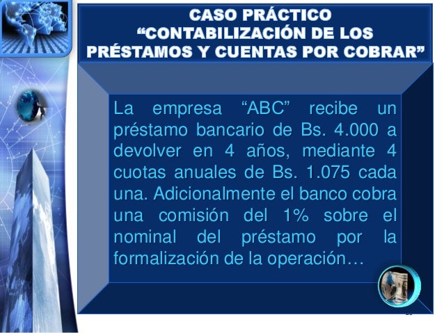 Prestamos Y Cuentas Por Cobrar Nic 39 - dinero extra caracas